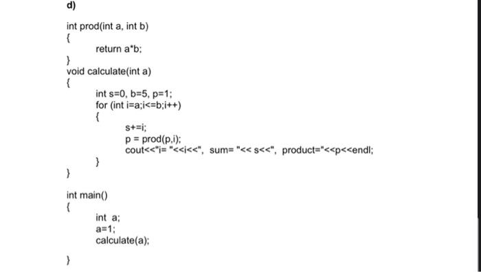 Solved 12 Trace And Write The Output Of The Following C 