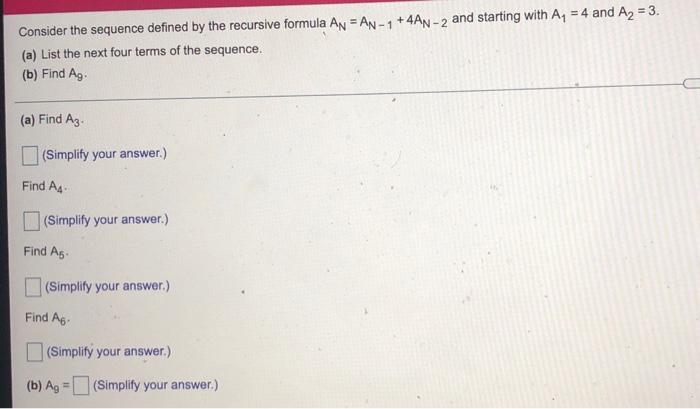 Solved Consider the sequence defined by the recursive | Chegg.com