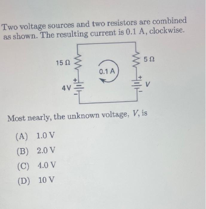 Solved Two voltage sources and two resistors are combined as | Chegg.com