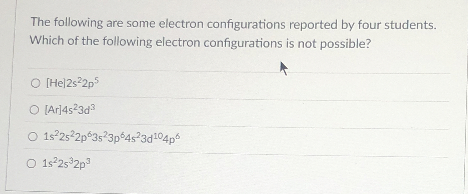 Solved The Following Are Some Electron Configurations