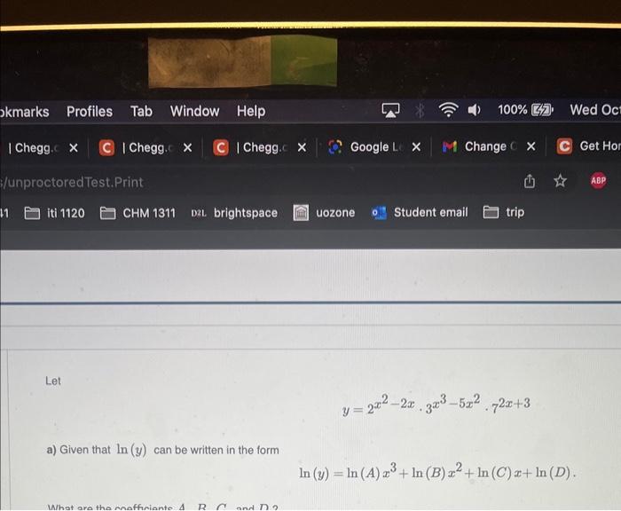 Solved y=2x2−2x⋅3x3−5x2⋅72x+3 a) Given that ln(y) can be | Chegg.com