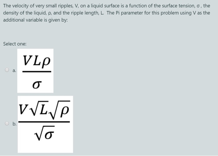 Solved The velocity of very small ripples, V, on a liquid | Chegg.com