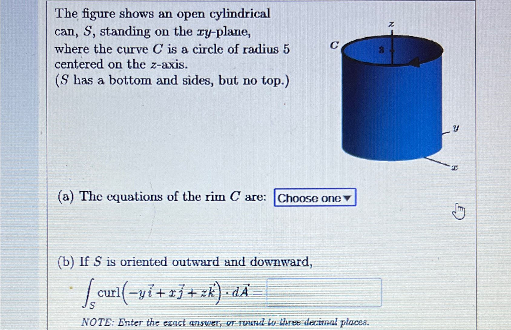 Solved The figure shows an open cylindrical can, S, | Chegg.com