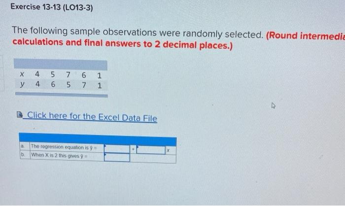 Solved Exercise 13-13 (LO13-3) The following sample | Chegg.com