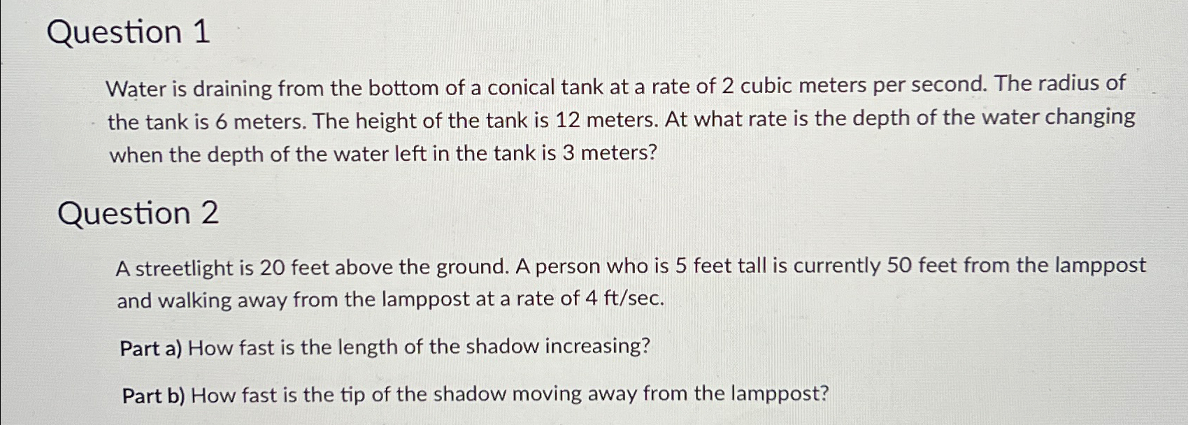 Solved Question 1Water is draining from the bottom of a | Chegg.com