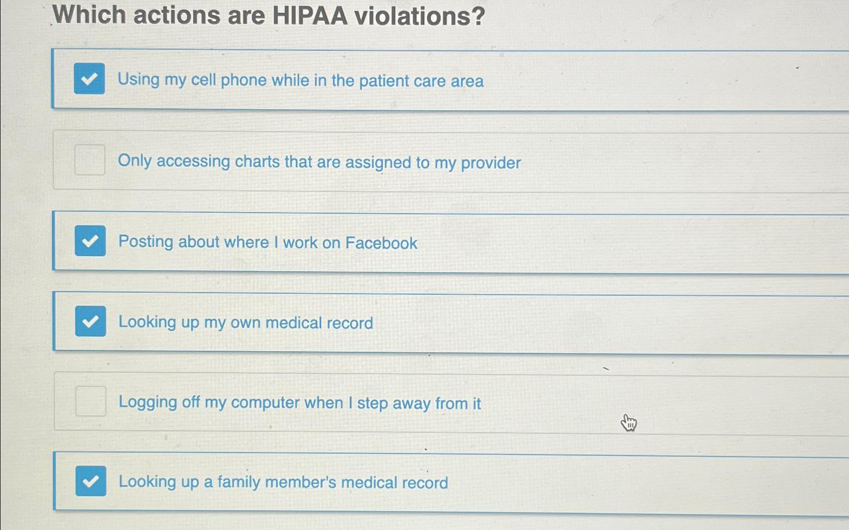 Solved Which actions are HIPAA violations?Using my cell | Chegg.com