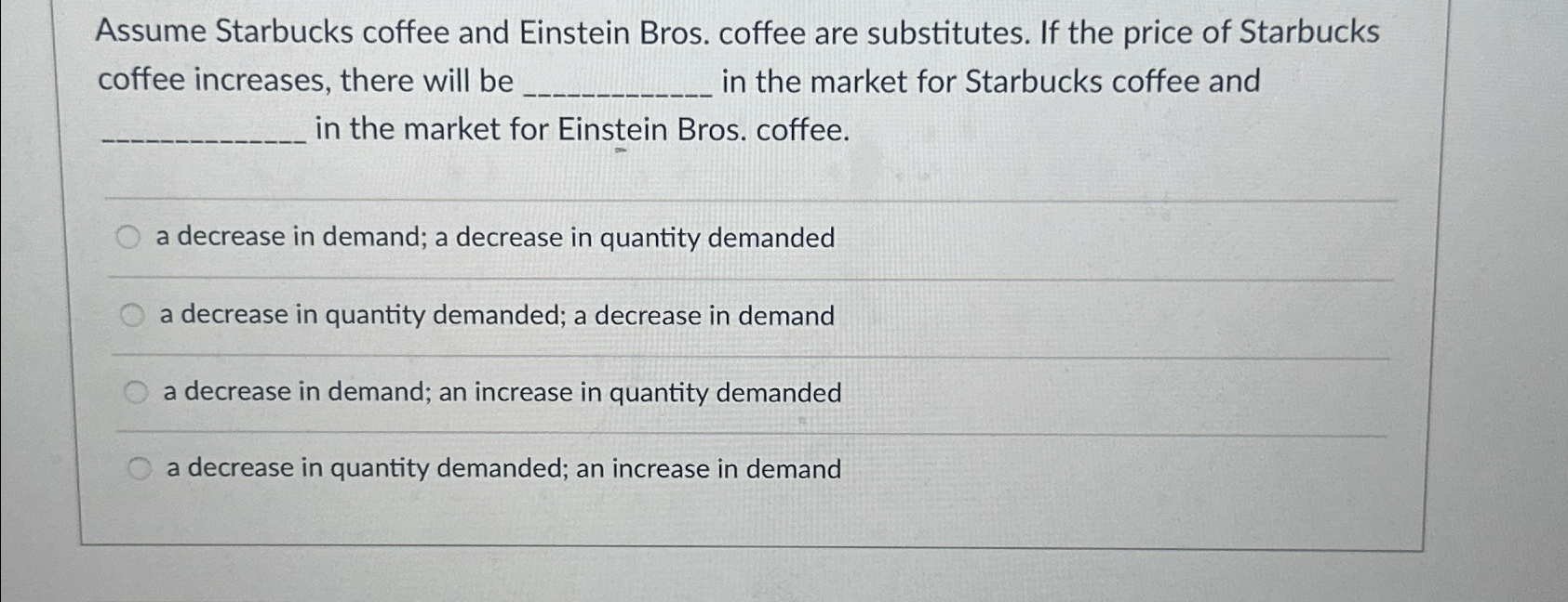 Solved Assume Starbucks coffee and Einstein Bros. coffee are | Chegg.com