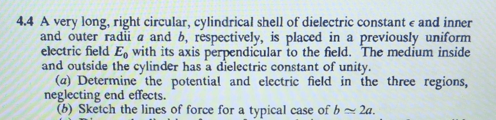 Solved 4.4 A very long, right circular, cylindrical shell of | Chegg.com