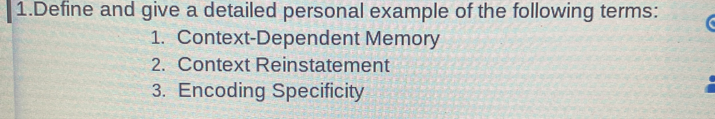 Solved 1.Define and give a detailed personal example of the | Chegg.com