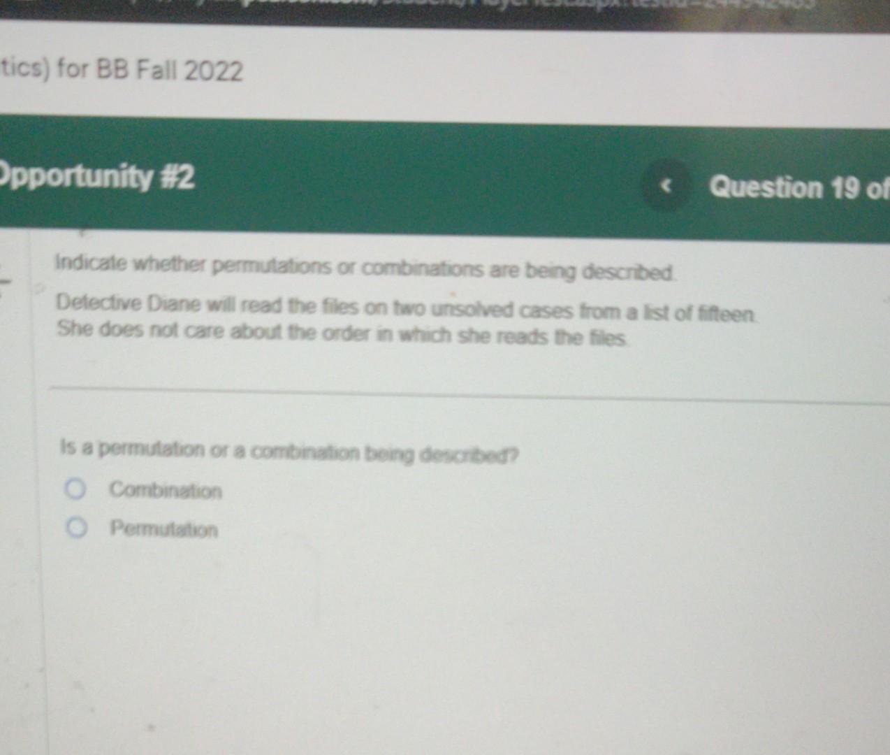 Solved Indicate whether permutations or combinations are | Chegg.com