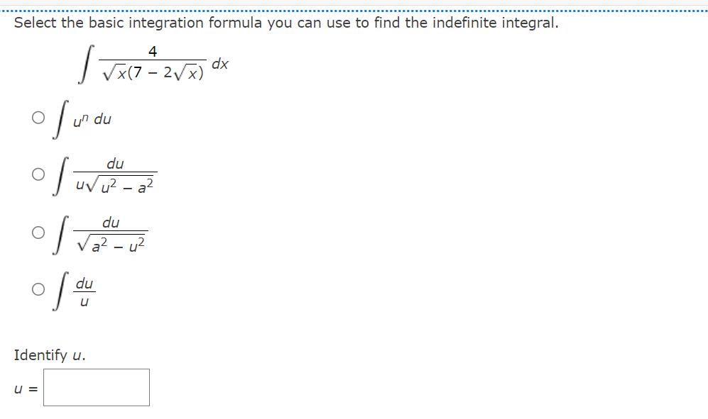 Solved Select the basic integration formula you can use to | Chegg.com