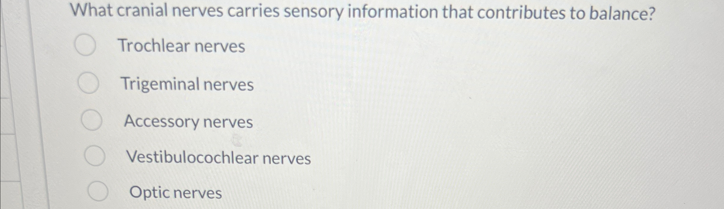 Solved What cranial nerves carries sensory information that | Chegg.com