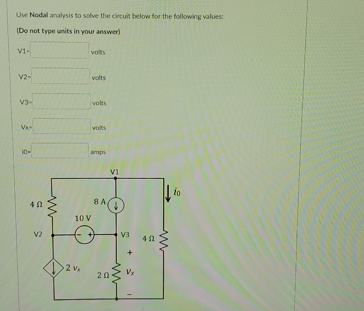 Solved Use Nodal analysis to solve the circuit below for the | Chegg.com