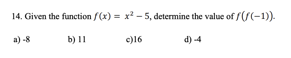 Solved Given the function f(x)=x2-5, ﻿determine the value of | Chegg.com