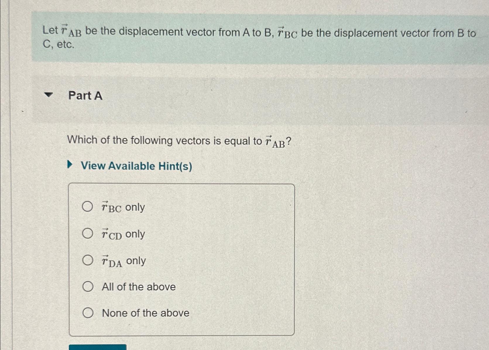 Solved Let vec(r)AB ﻿be the displacement vector from A ﻿to | Chegg.com