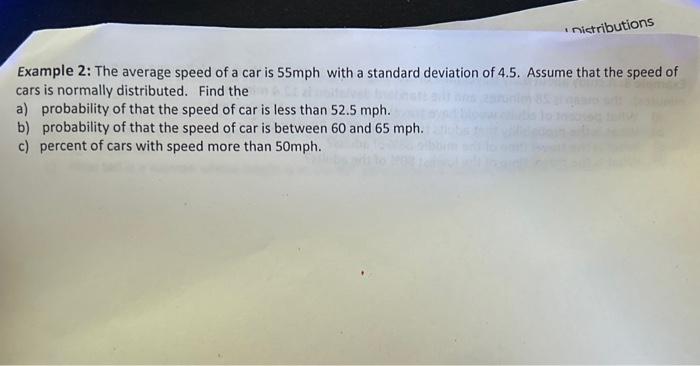 Solved Example 2: The average speed of a car is 55mph with a | Chegg.com