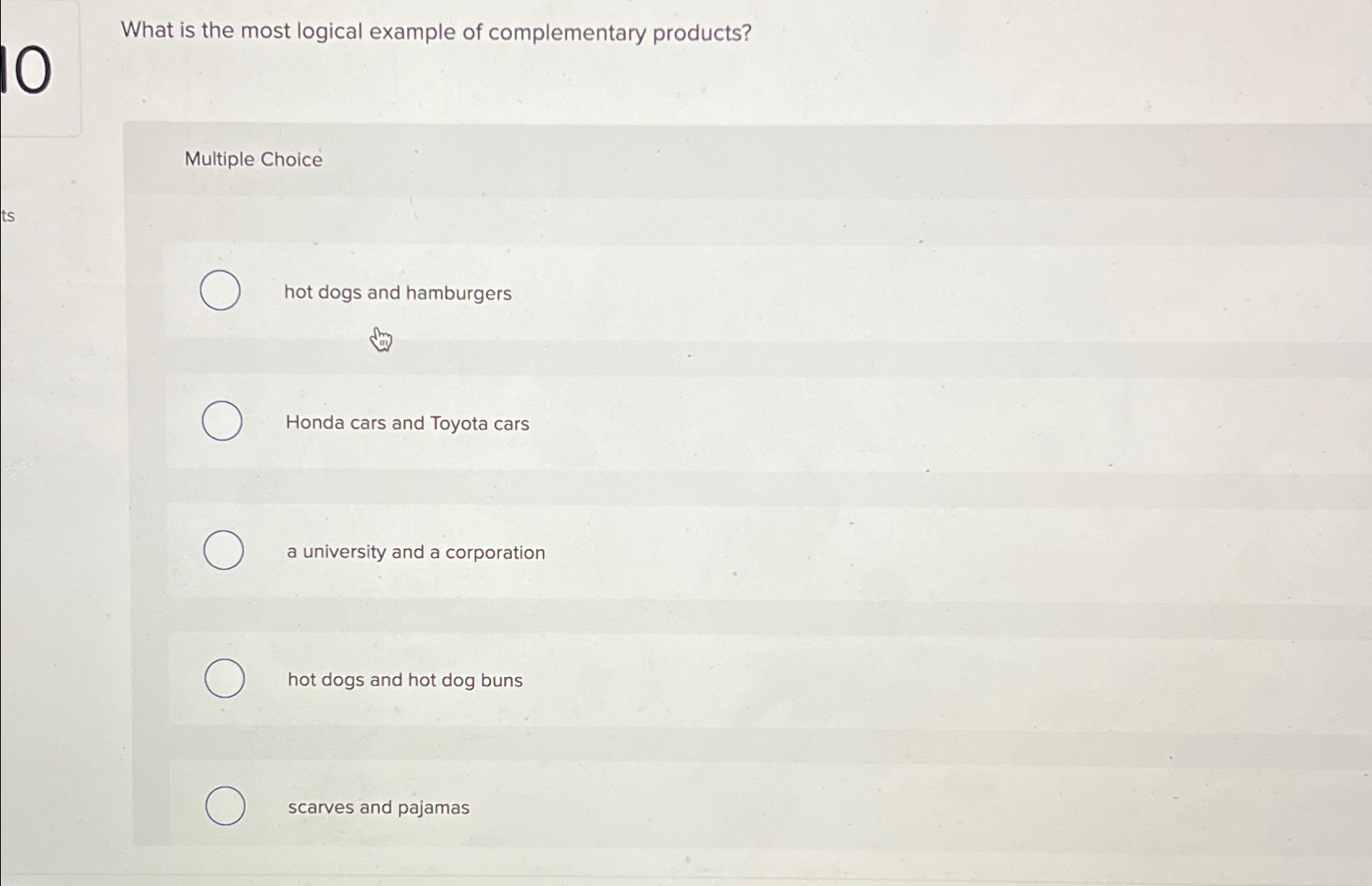 Solved What is the most logical example of complementary | Chegg.com