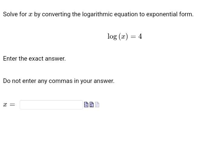 Solved Solve for x by converting the logarithmic equation to | Chegg.com