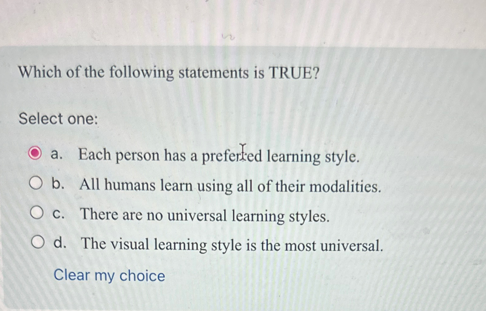 Solved Which of the following statements is TRUE?Select | Chegg.com
