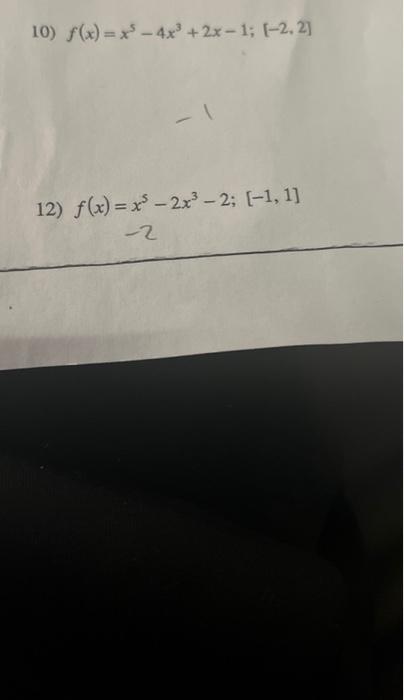 Solved f(x)=x5−4x3+2x−1;[−2,2] f(x)=x5−2x3−2;[−1,1] | Chegg.com