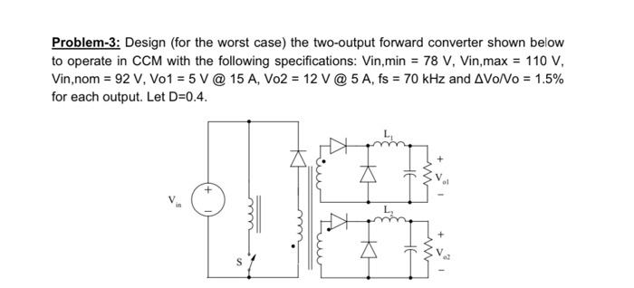 Solved Problem-3: Design (for the worst case) the two-output | Chegg.com