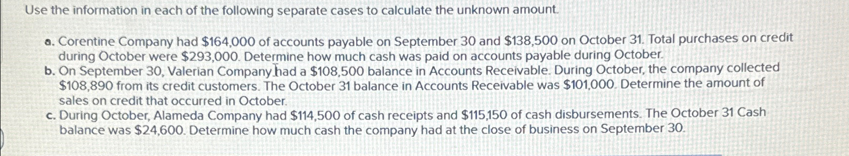 Solved Use the information in each of the following separate | Chegg.com