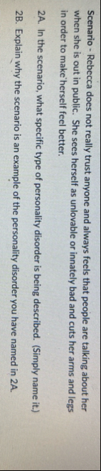 Solved Scenario - ﻿Rebecca does not really trust anyone and | Chegg.com