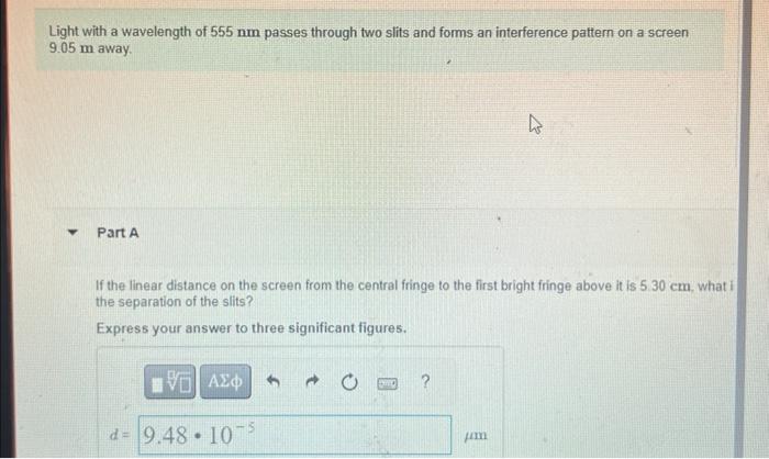 Solved Light with a wavelength of 555 nm passes through two | Chegg.com
