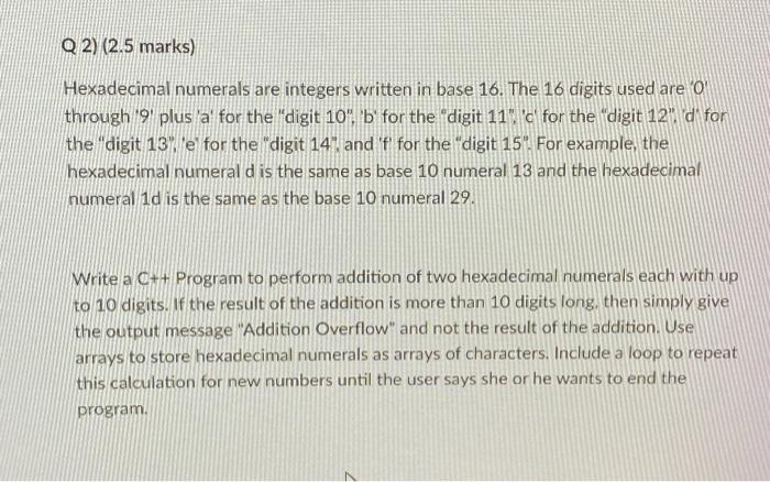 Solved Hexadecimal numerals are integers written in base 16 | Chegg.com