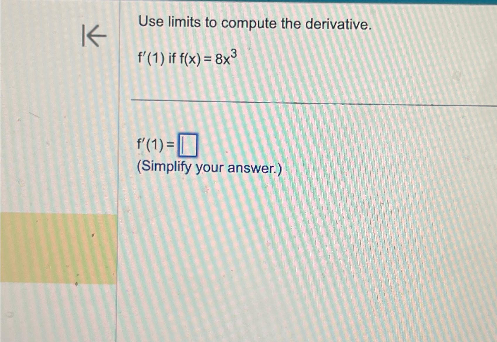 Solved Use limits to compute the | Chegg.com