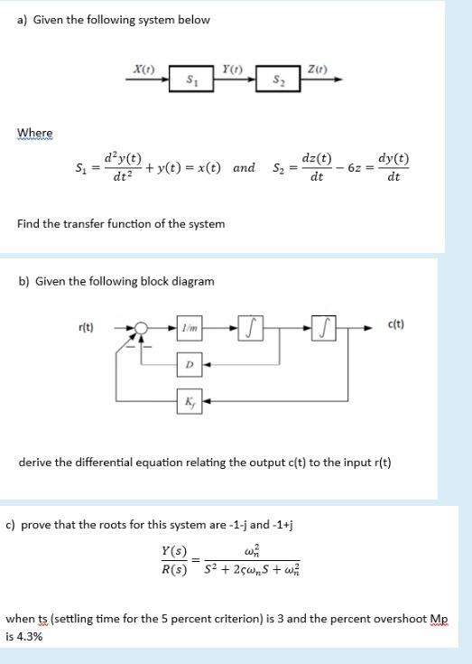 a) ﻿Given the following system | Chegg.com