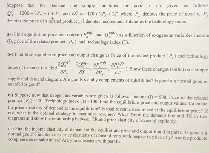 Solved Suppose that the demand and supply functions for good | Chegg.com