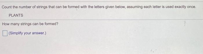 Solved Count the number of strings that can be formed with | Chegg.com