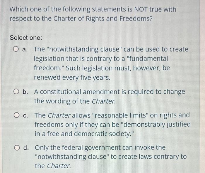 Solved Which one of the following statements is NOT true | Chegg.com