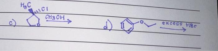 Solved predict the major product expected for each of the | Chegg.com