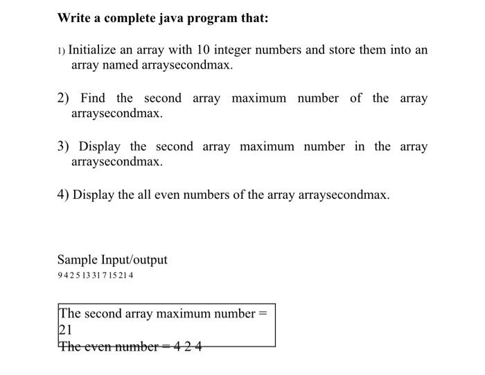 Solved Write a complete java program that: 1) Initialize an | Chegg.com