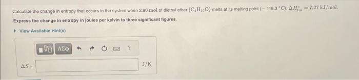 Solved Calculate the change in entropy that occurs in the | Chegg.com