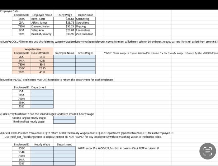 a) Use VLOOKUP() functions and the following wage | Chegg.com