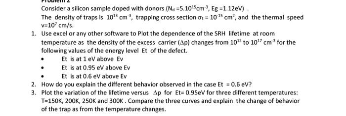 Solved Consider a silicon sample doped with donors | Chegg.com