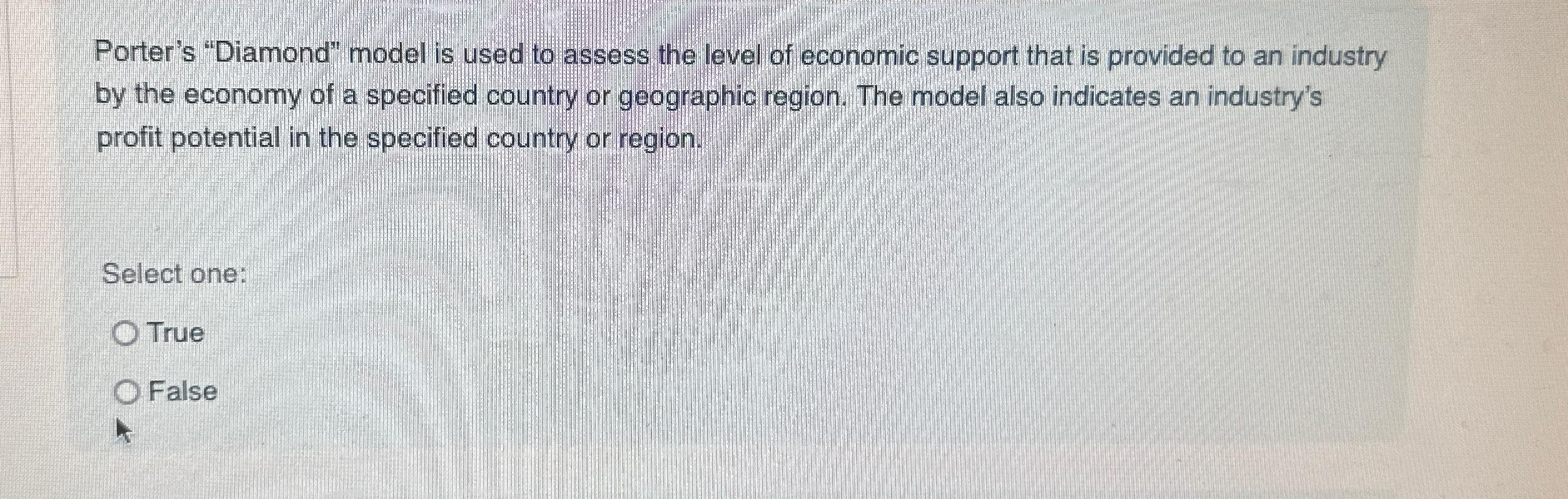 Solved Porter's "Diamond" model is used to assess the level | Chegg.com