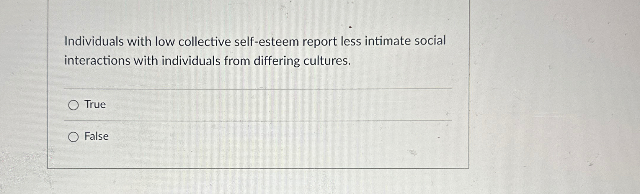 Solved Individuals with low collective self-esteem report | Chegg.com