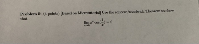 Solved Problem 5: (4 points) [Based on Microtutorial] Use | Chegg.com
