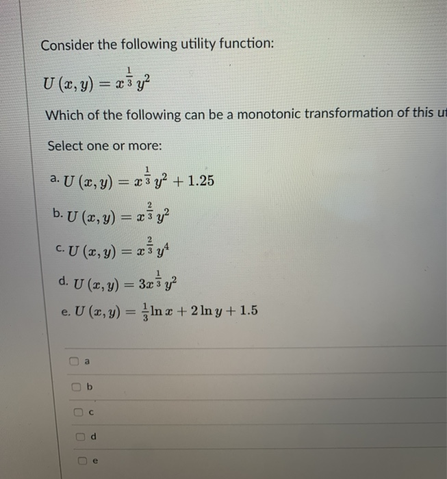 Solved Consider the following utility function: U (x, y) = | Chegg.com