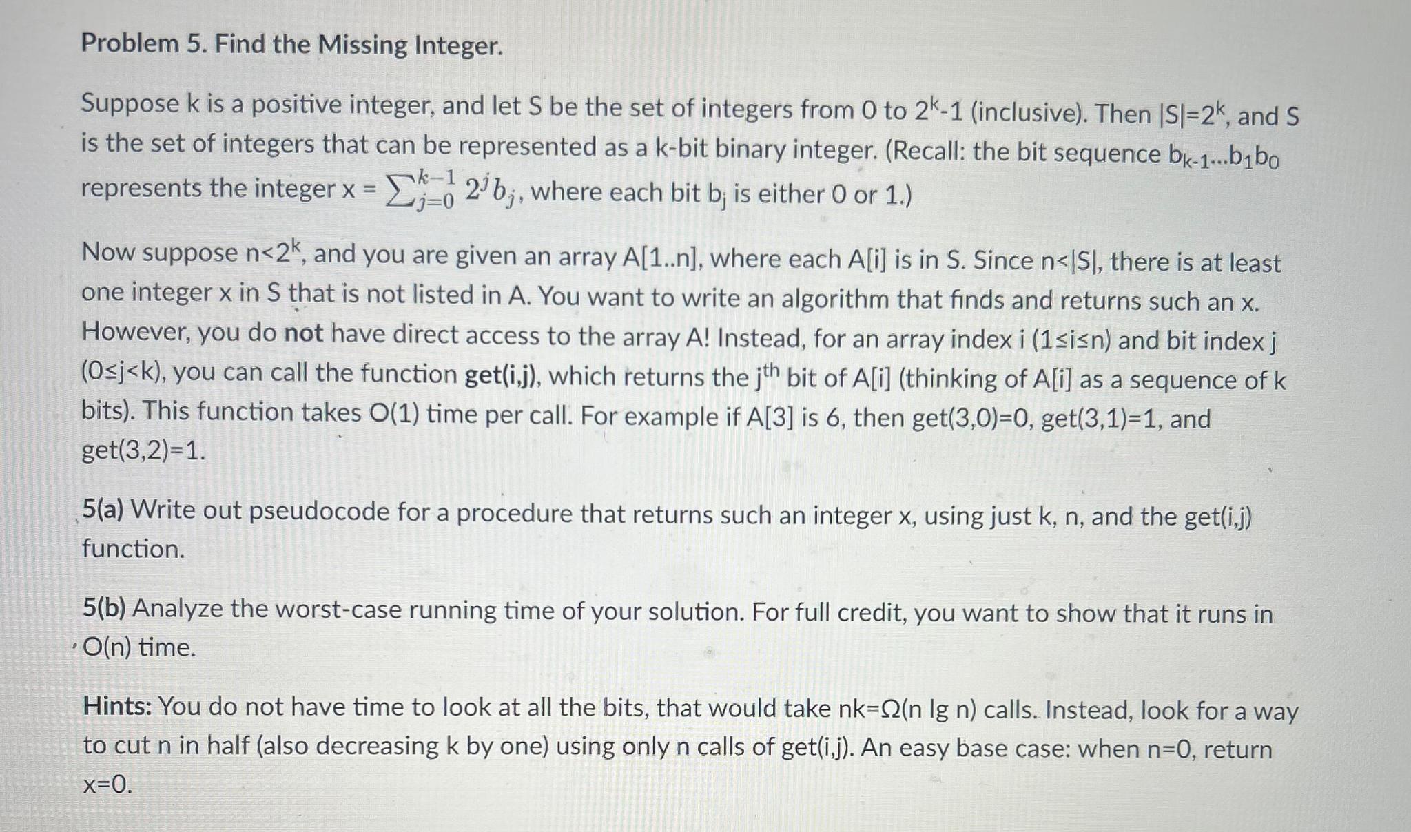 Solved Problem 5. ﻿Find the Missing Integer.Suppose k ﻿is a | Chegg.com