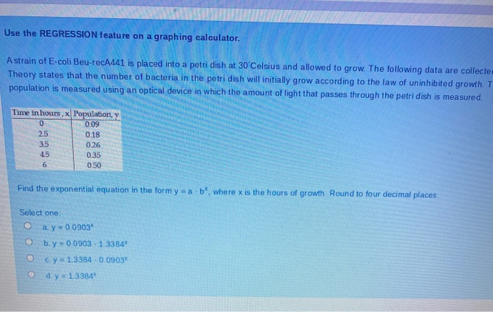 Solved Use the REGRESSION feature on a graphing calculator. | Chegg.com