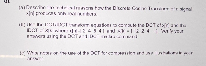 Solved (a) ﻿Describe the technical reasons how the Discrete | Chegg.com