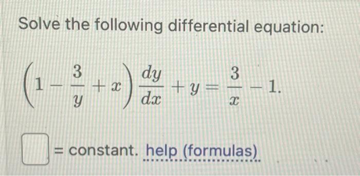 Solved Solve the following differential equation: 3 +x Y 2). | Chegg.com