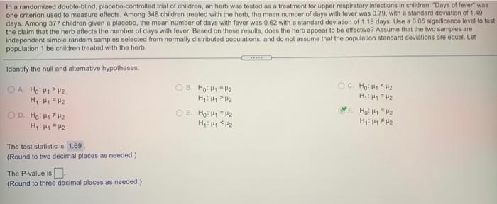 Solved In a randomized double-blind, placebo-controlled | Chegg.com