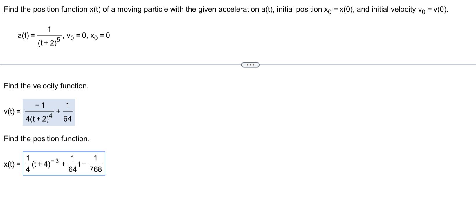 Solved Find the position function x(t) ﻿of a moving particle | Chegg.com