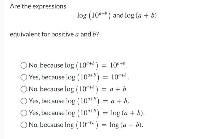 Solved Are the expressions log(10a+b) and log(a+b) | Chegg.com